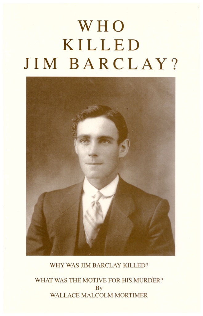 Who Killed Jim Barclay | Mansfield Historical Society